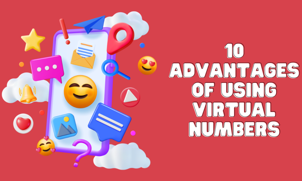 10 Advantages of Using Virtual Numbers - VNumero Blog 10 Advantages of Using Virtual Numbers - VNumero Blog
